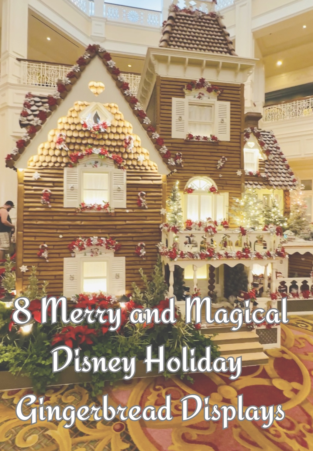 8 Merry and Magical Disney Holiday Gingerbread Displays - Kingdom and ...